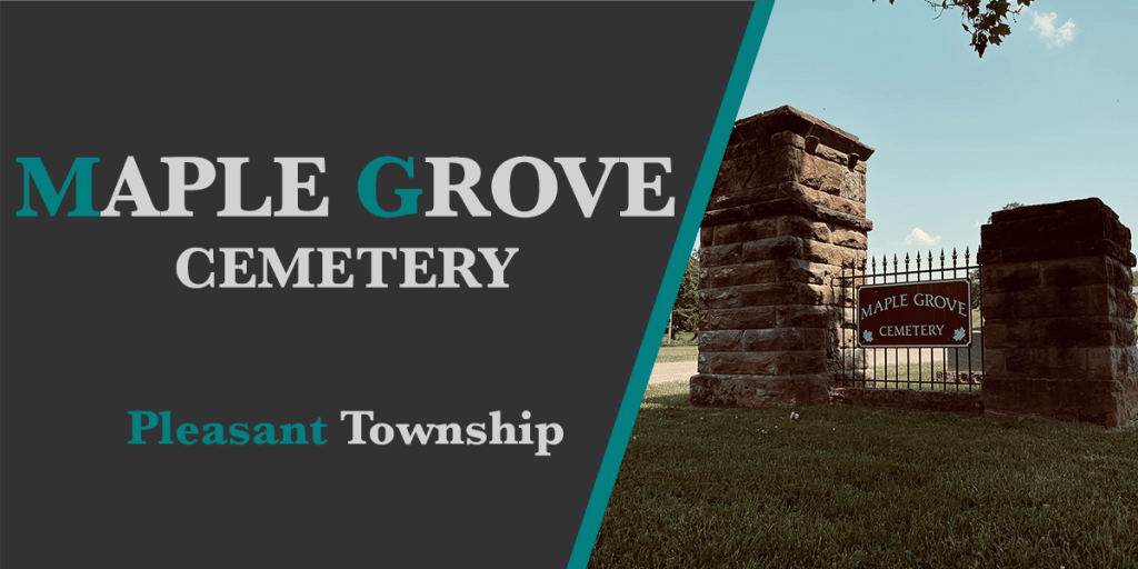 Maple Grove Cemetery – The Far-Land Legacy